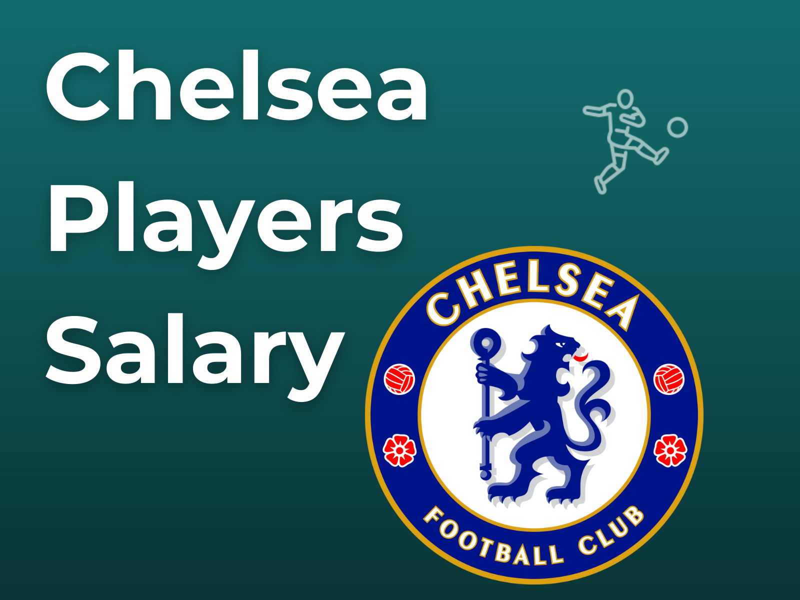 Chelsea Players Salary in Naira (per Week/Month) for 2026
