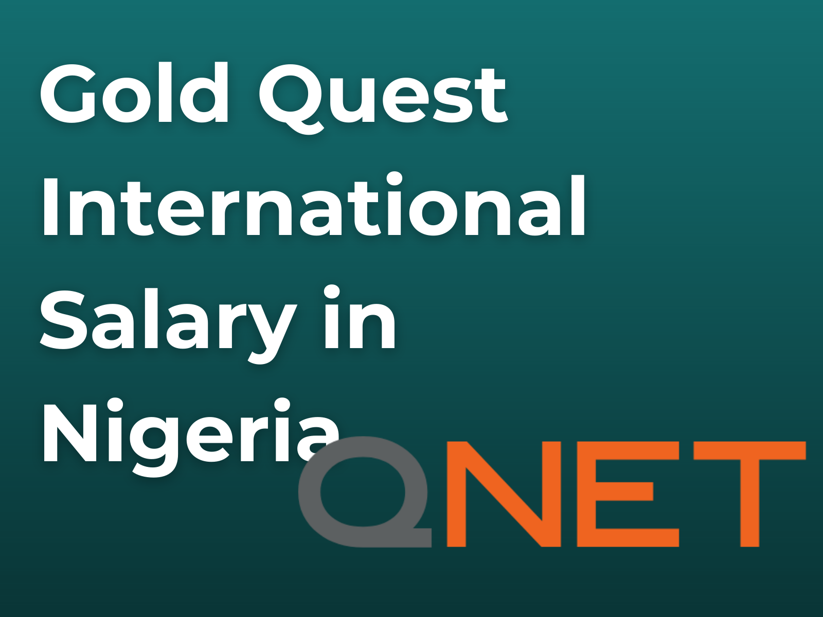 Gold Quest International Salary in Nigerian Naira 2026