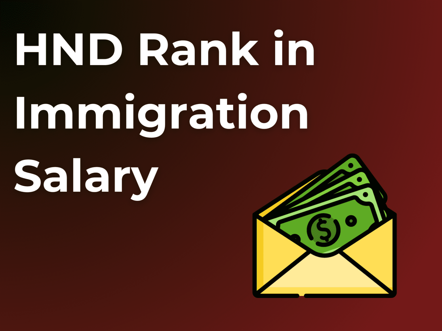 HND Rank in Immigration & Salary in 2025 - InquireSalary