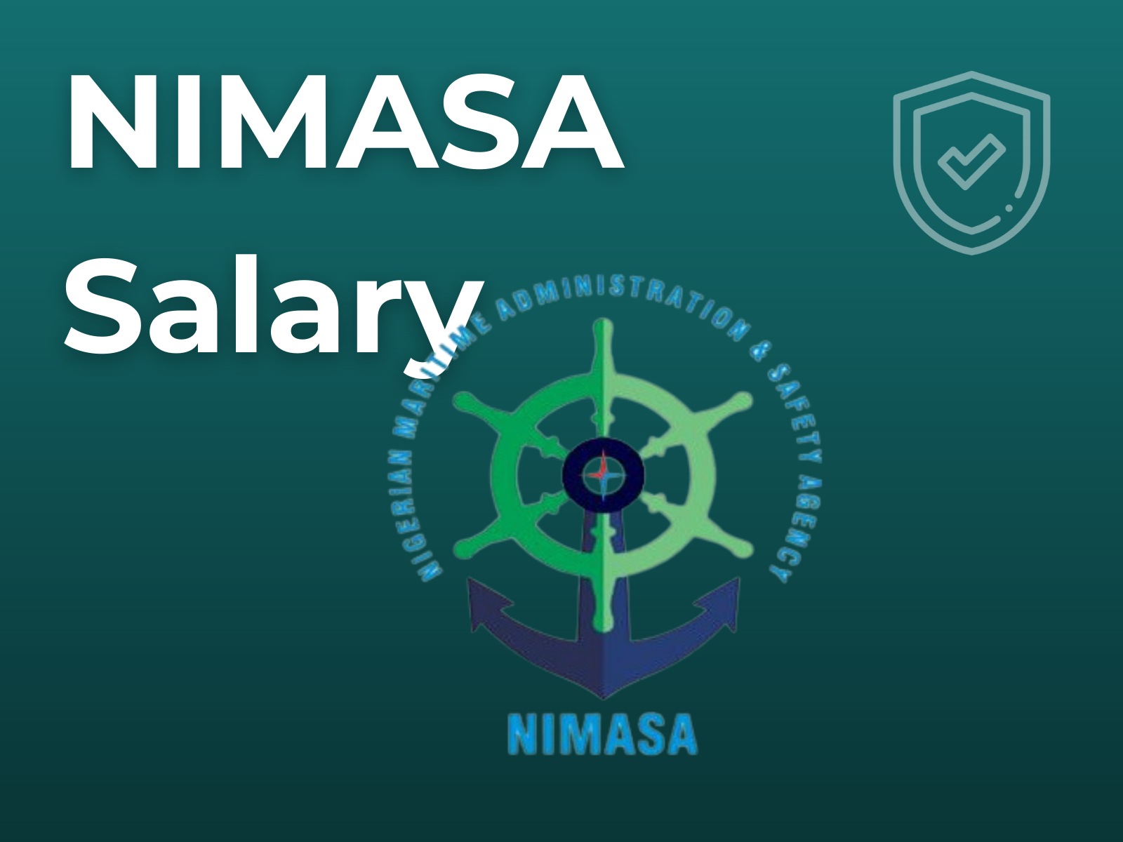 NIMASA Salary & Levels in Nigerian Naira for 2026