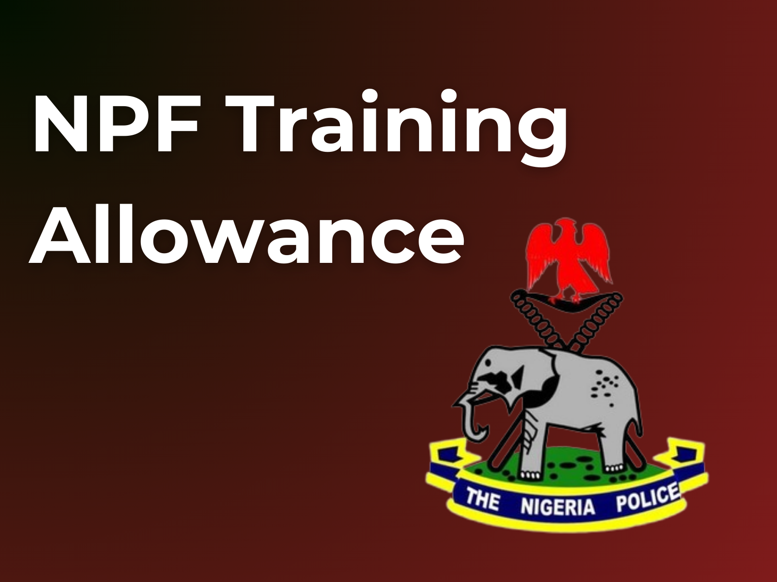 NPF Training Allowance & Duration in 2026 - InquireSalary