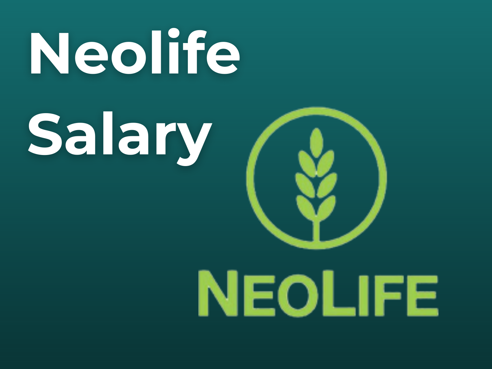 Neolife International, LLC Salary in Nigerian Naira for 2025