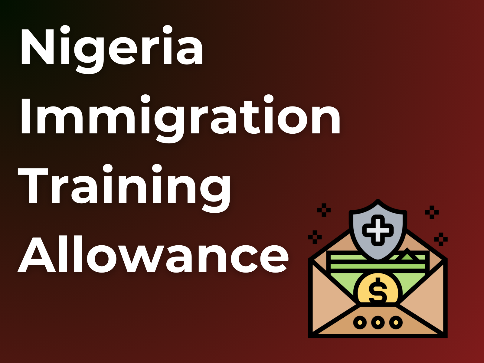 Nigeria Immigration Training Allowances 2025 - InquireSalary