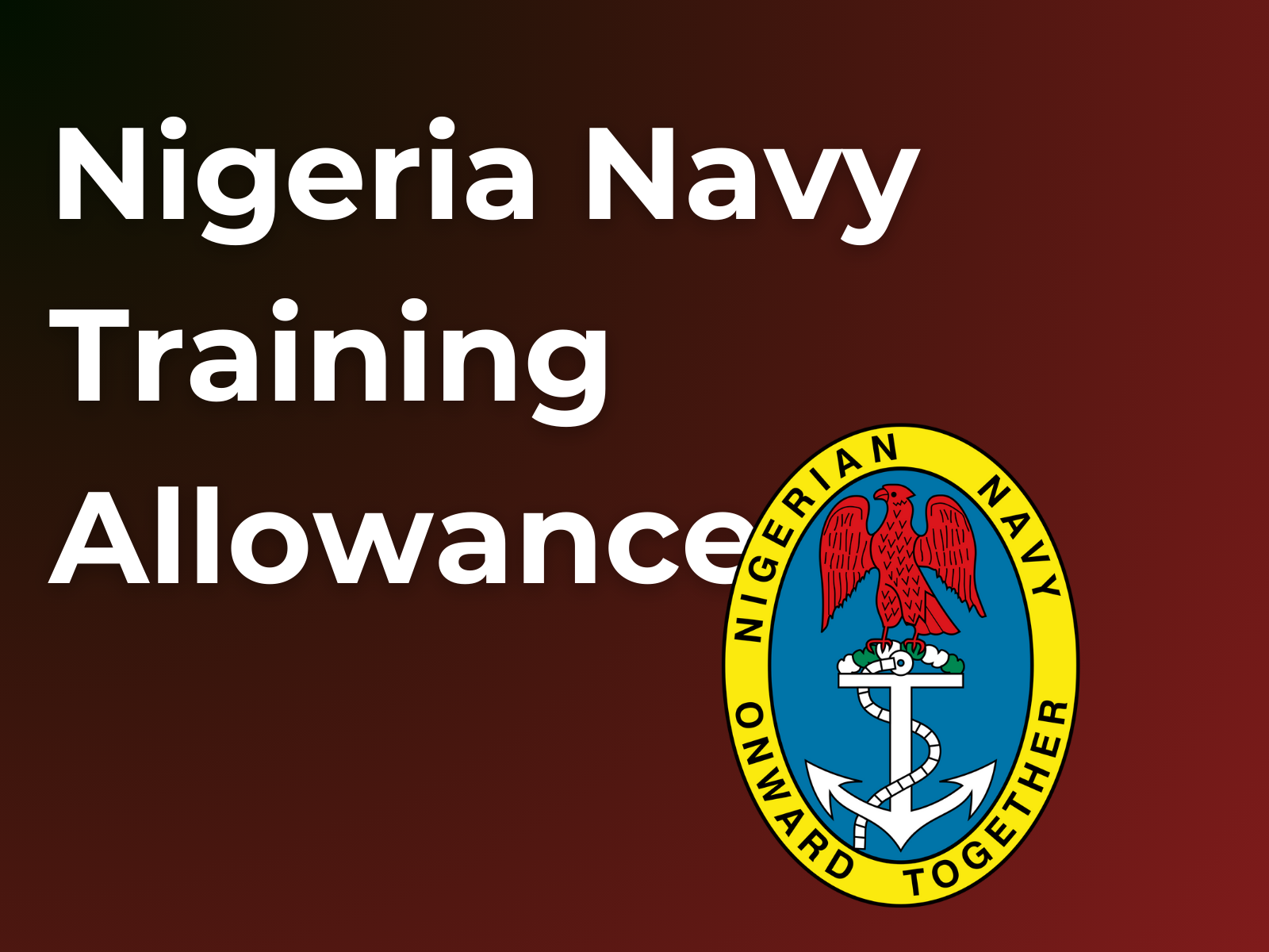 Nigeria Navy Training Allowance (All Types) in 2025