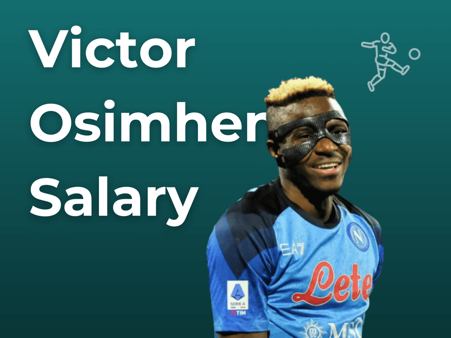 Victor Osimhen Salary per Week & Net Worth in Naira 2026